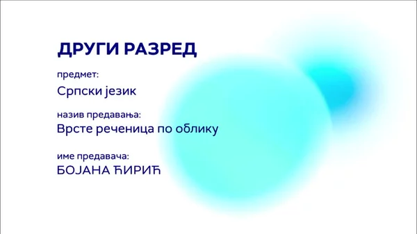 OŠ2 – Srpski jezik: Vrste rečenica po obliku - RTS Planeta