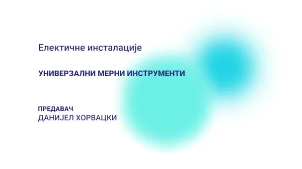 DO – Električne instalacije: Univerzalni merni instrumenti - RTS Planeta