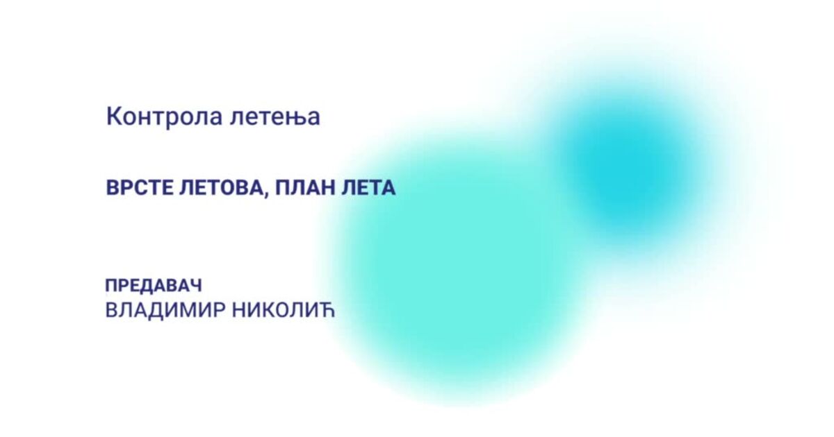 DO – Kontrola letenja: Vrste letova, plan leta - RTS Planeta