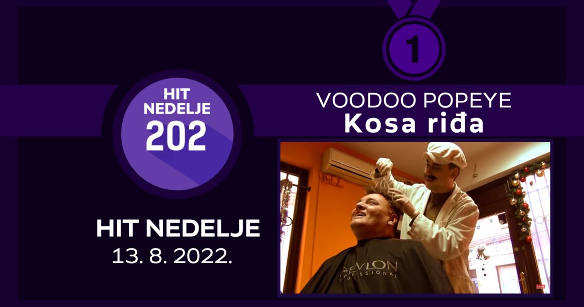 VOODOO POPEYE – Kosa riđa / Hit nedelje – 13. 8. 2022. - RTS Planeta
