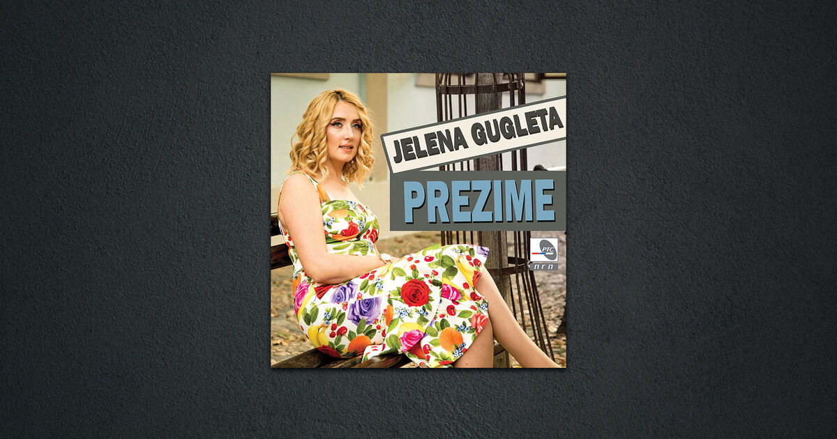 Jelena Gugleta – Prezime - RTS Planeta