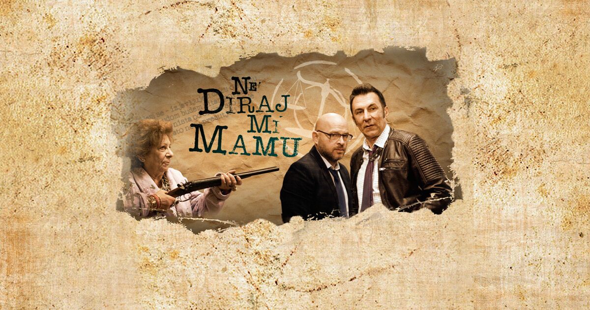 Ne diraj mi mamu - RTS Planeta